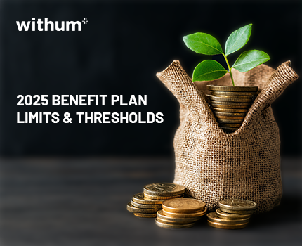 Guide: 2025 Benefit Plan Limits and Thresholds - Withum