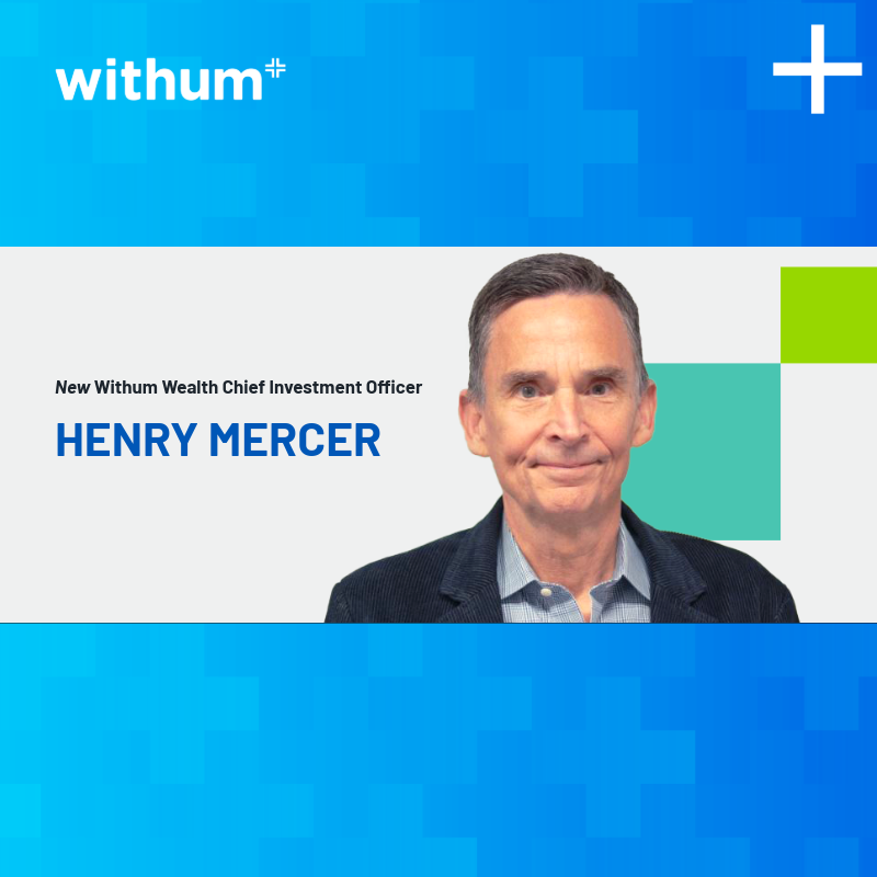 Henry Mercer Named Chief Investment Officer at Withum Wealth Management ...
